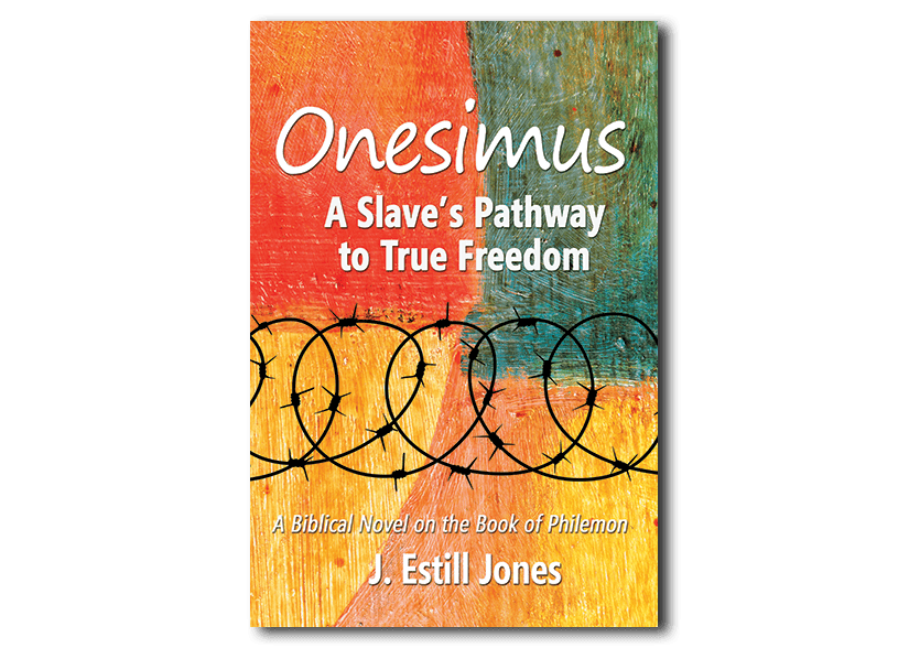 Onesimus - By J. Estill Jones - Good Faith Media