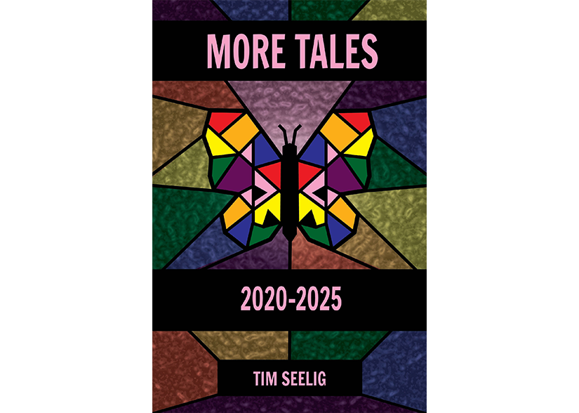 More Tales 2020-2025, PDF Digital Edition - By Tim Seelig - Good Faith ...